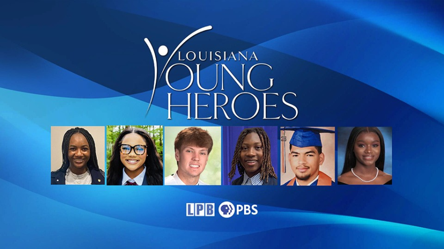 Louisiana Public Broadcasting honors six students as young heroes