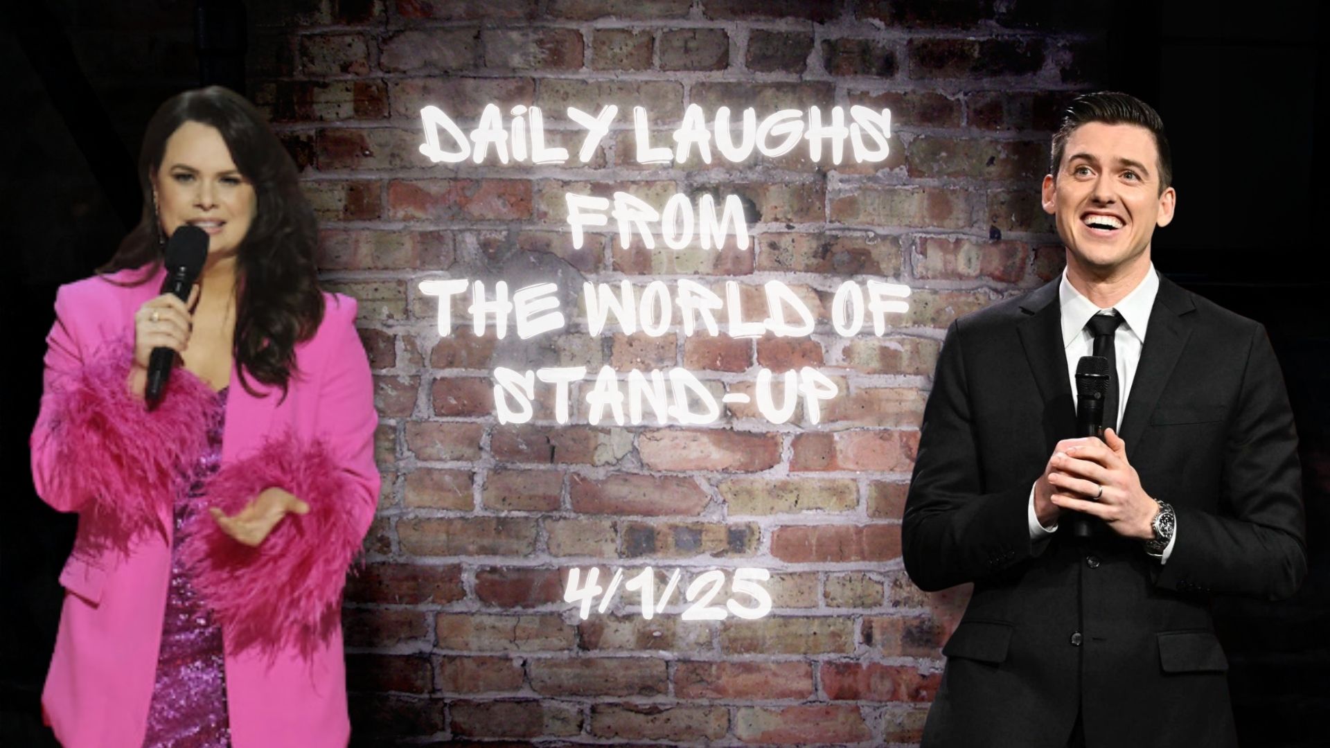 Daily Laughs From the World of Stand-up (4/1)