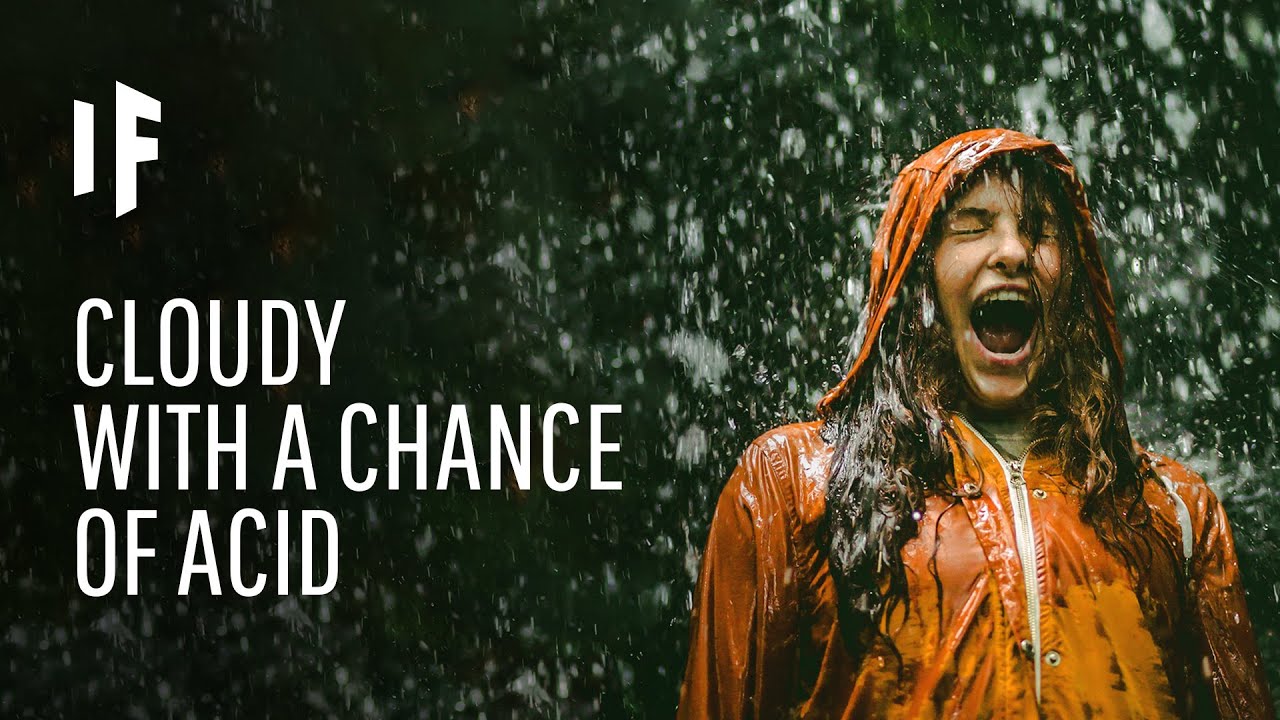 What the planet would face if it rained acid from the sky