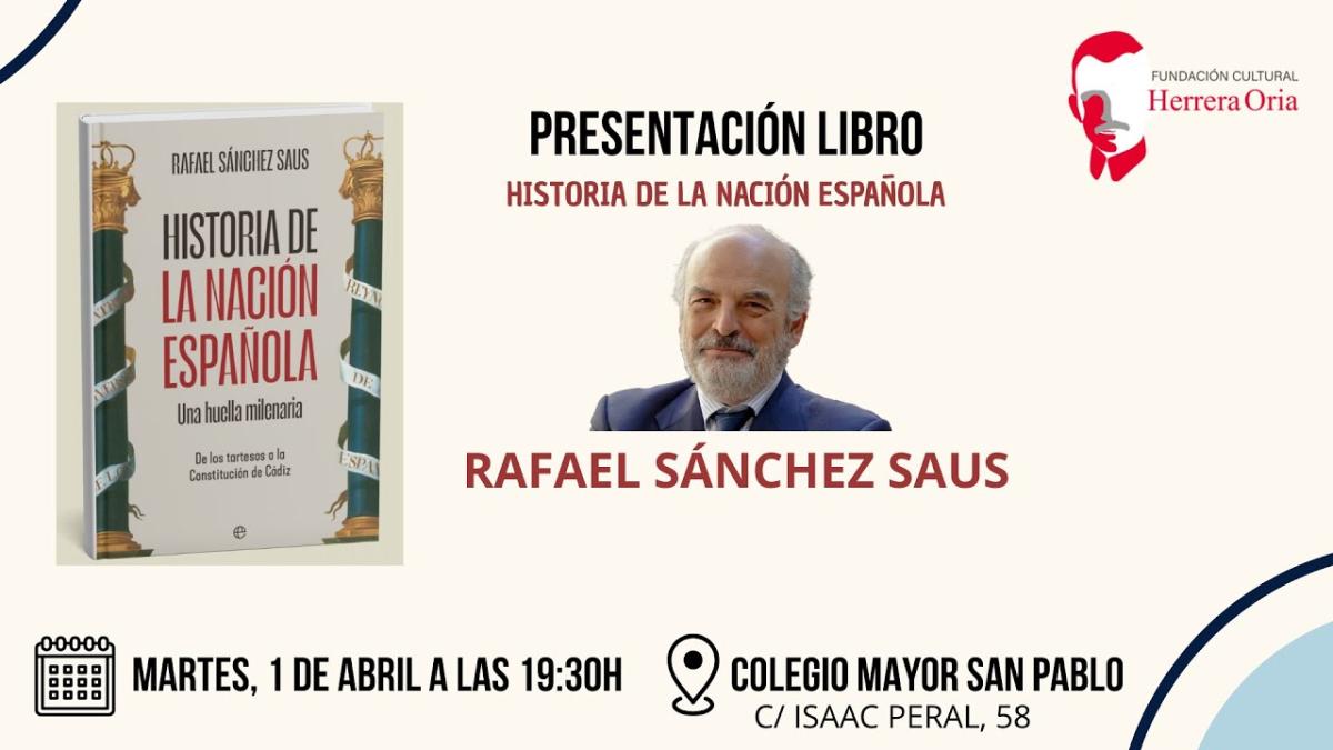 Presentación del libro 'Historia de la nación española' de Rafael ...