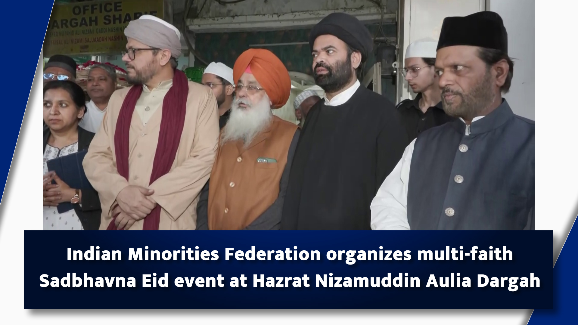 Indian Minorities Federation organizes multi-faith Sadbhavna Eid event ...