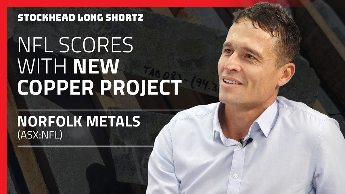 Long Shortz with Norfolk Metals: Red hot copper in Chile
