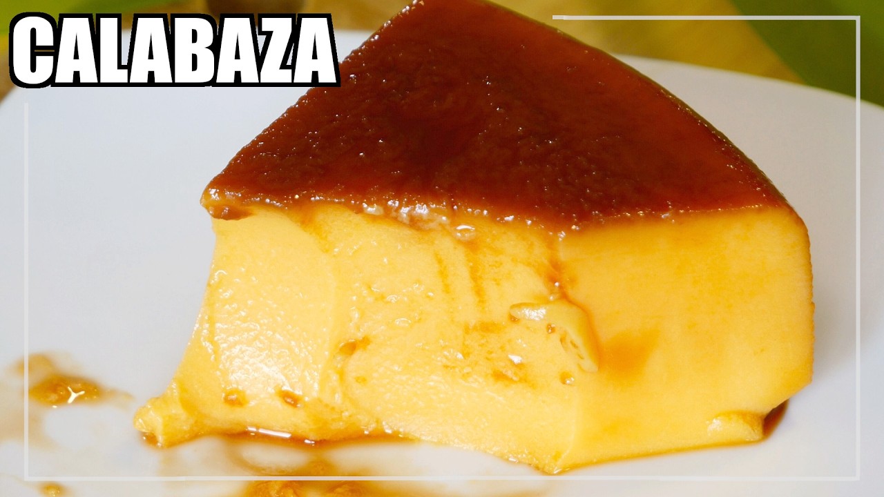 FLAN de CALABAZA cremoso ( SIN HORNO y SIN HUEVO, 4 INGREDIENTES ...