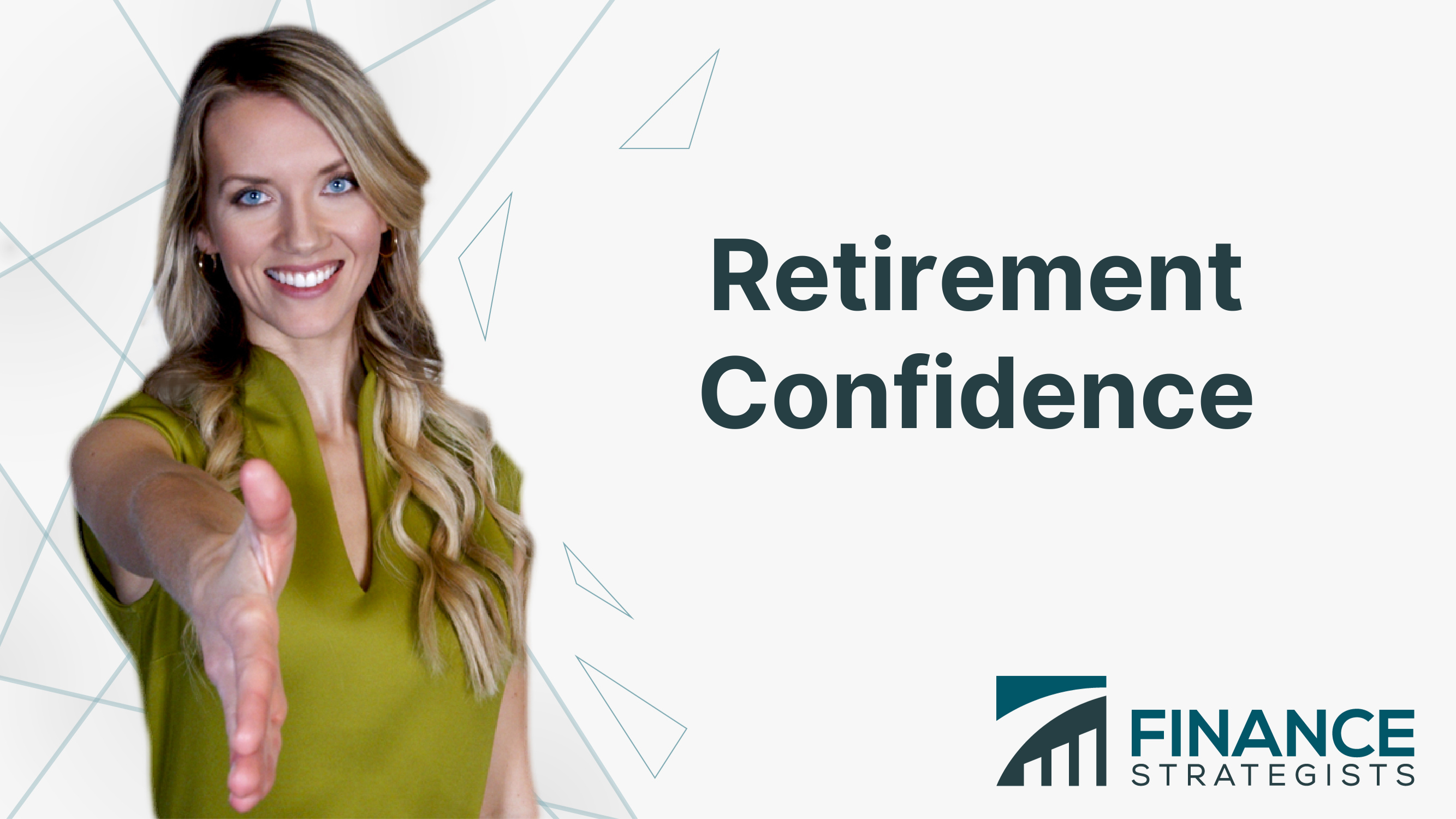 Retirement Confidence | Assessment, Factors, & Strategies