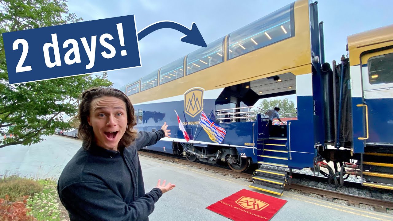 48hrs On Canada S Most Luxurious Train The Rocky Mountaineer