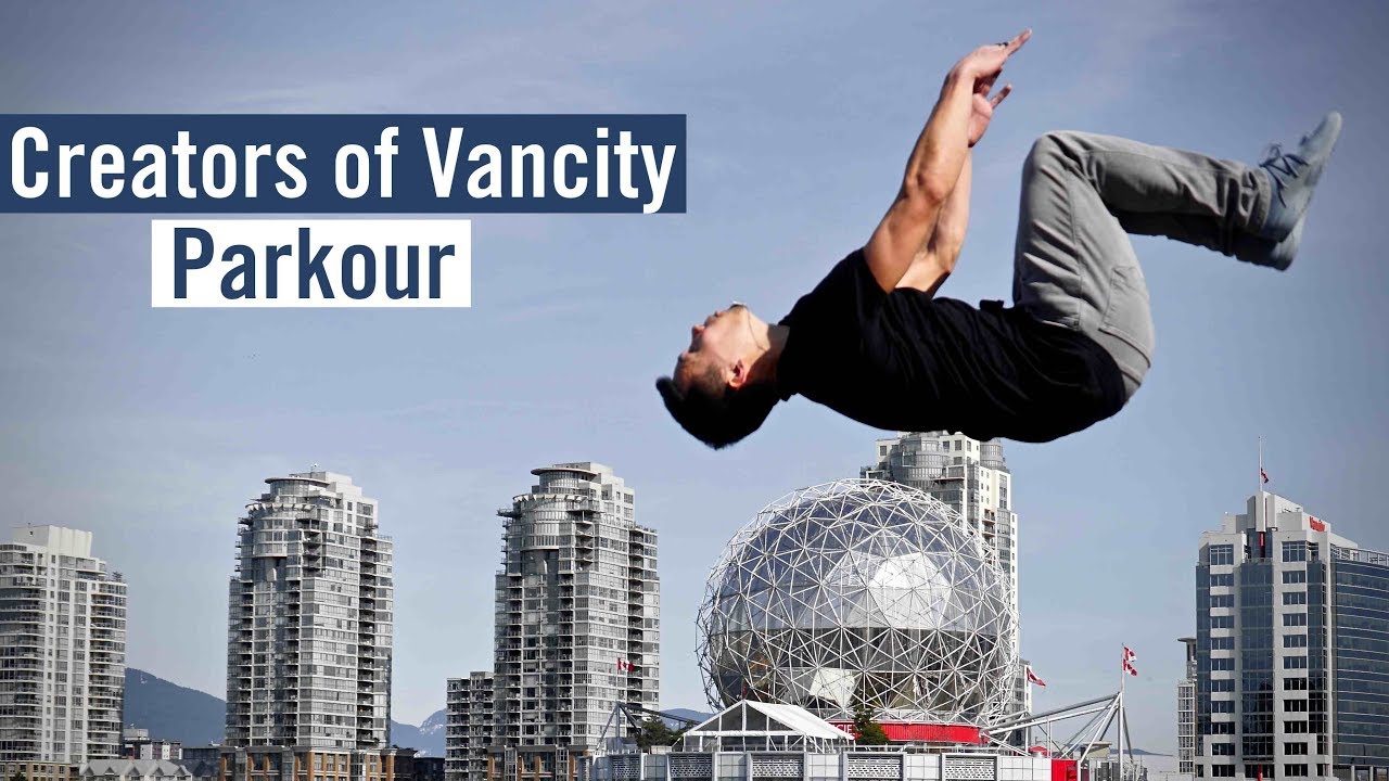 Creators of Vancity - The Parkour Experience