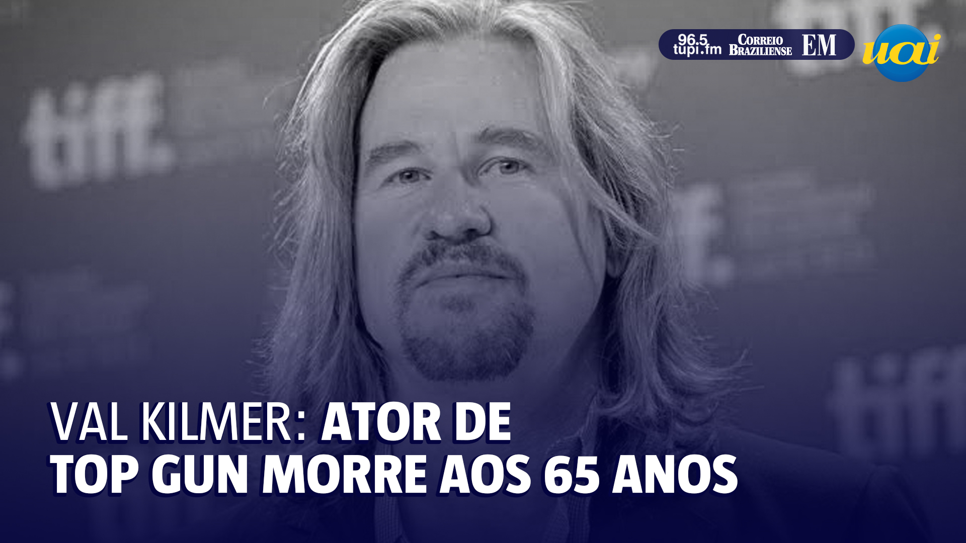Morre Val Kilmer aos 65 anos, relembre quem foi o ator
