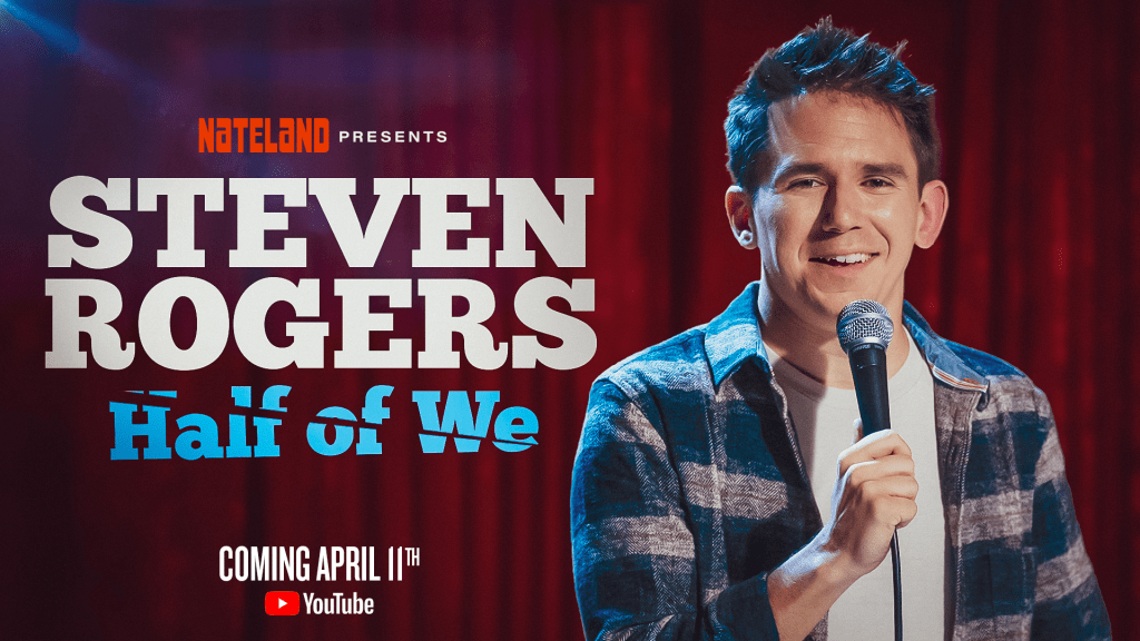 Comedian Steven Rogers To Unveil Sophomore Special ‘Half Of We' In April