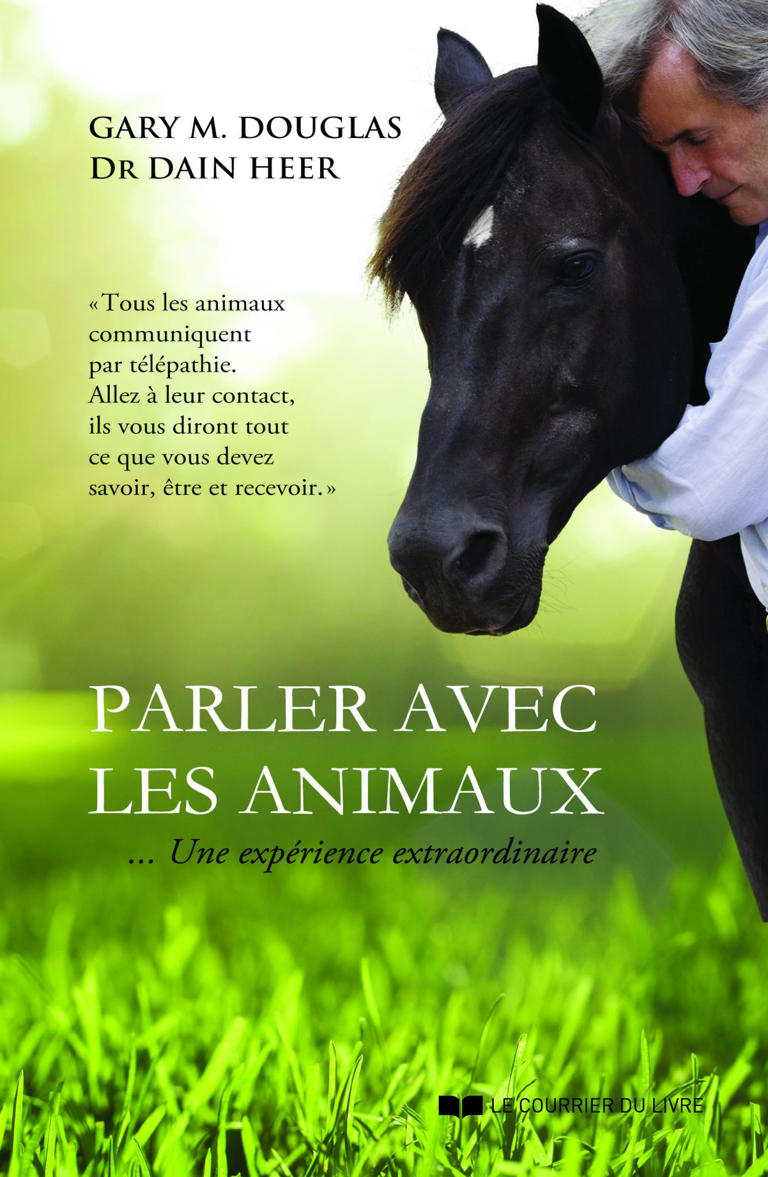 Parler avec les animaux » : Et si c’était possible… vraiment