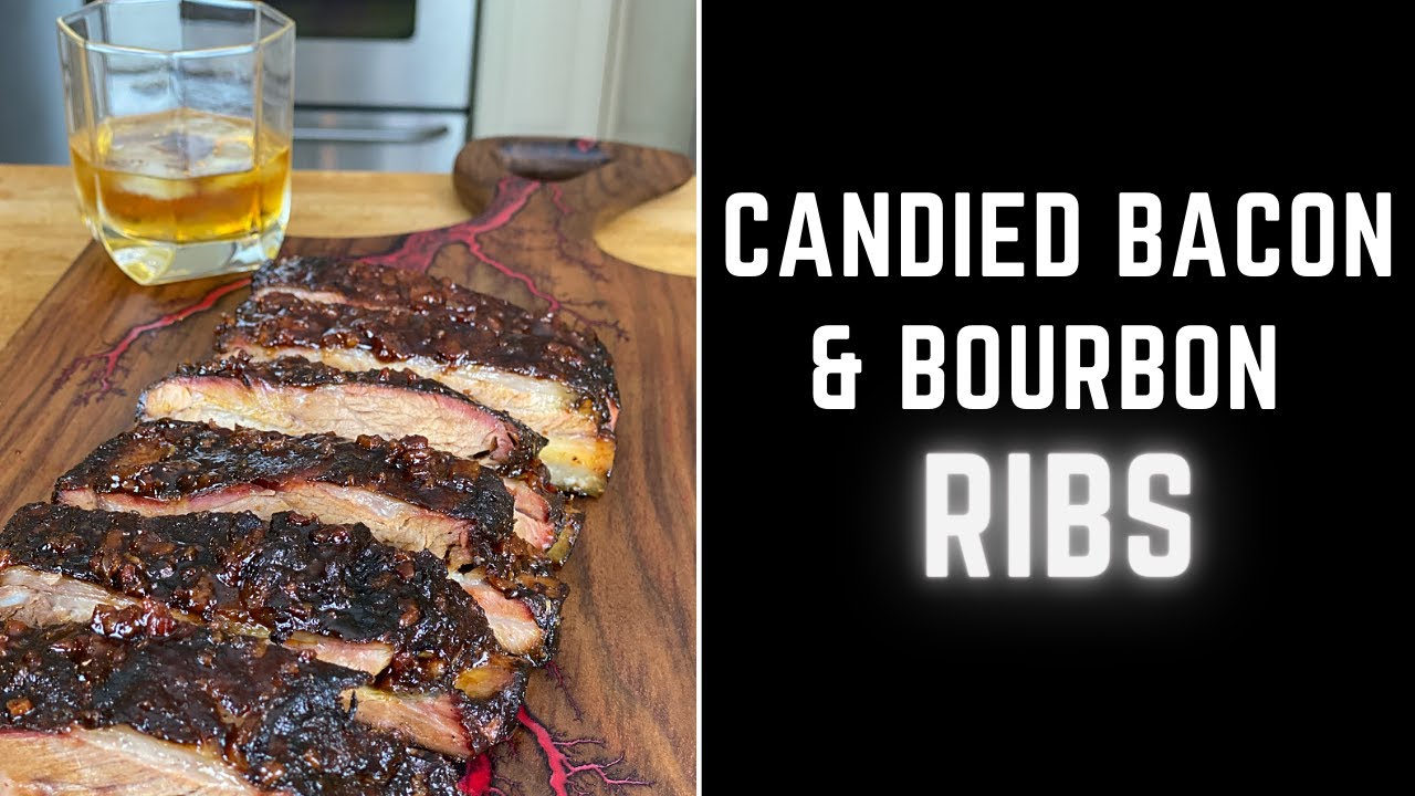 Candied Bacon X Bourbon Ribs