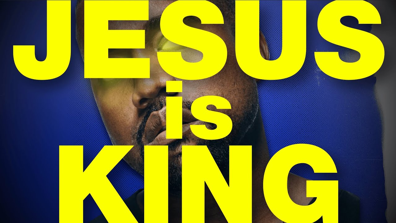 The Controversy Behind Jesus Is King Explained