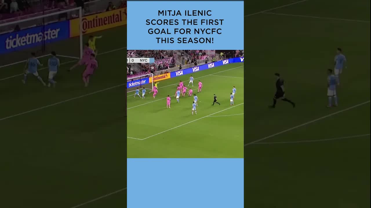 Mitja Ilenic's First NYCFC Goal of the Season!