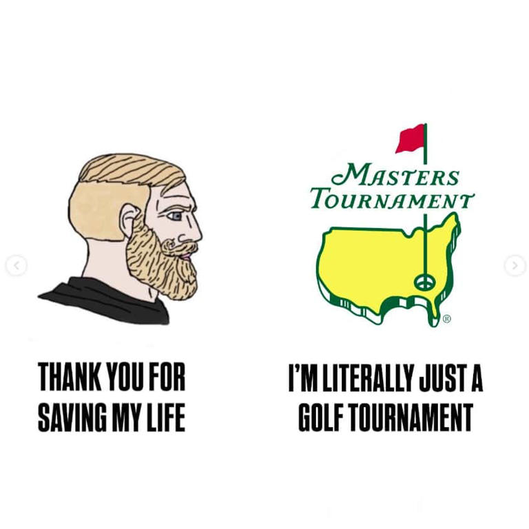 65 Masters Memes And Tweets For Golf Fans Who Treat This Week Like A ...