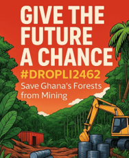 Sustainable future demands revocation of LI 2462, not an amendment