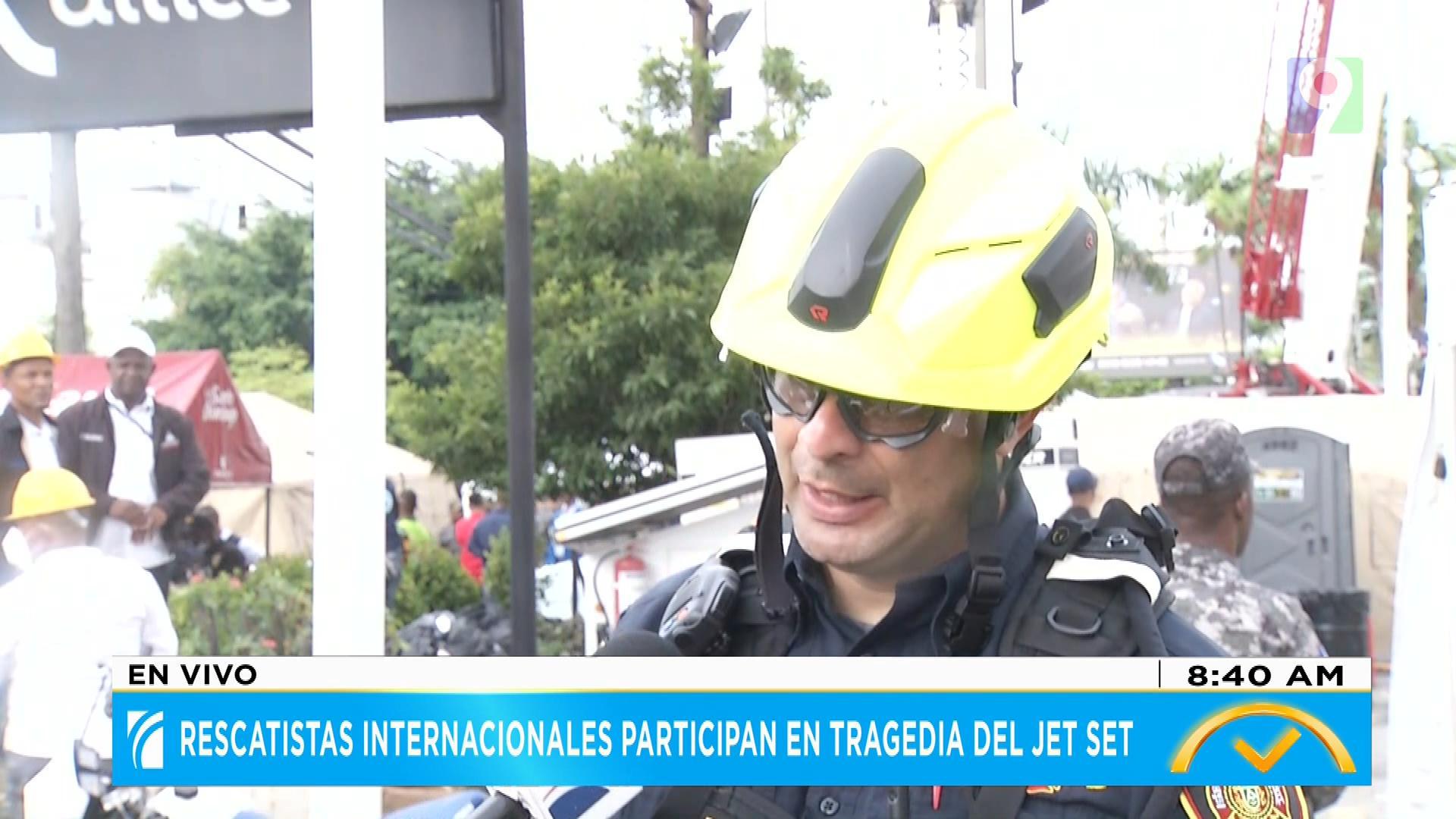 Rescatistas internacionales participan en tragedia del Jet Set| El ...