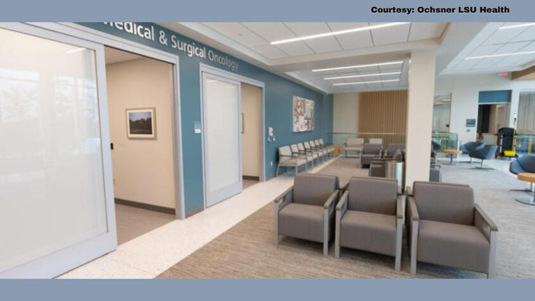 Ochsner LSU Health set to open Monroe Cancer Center in 2026