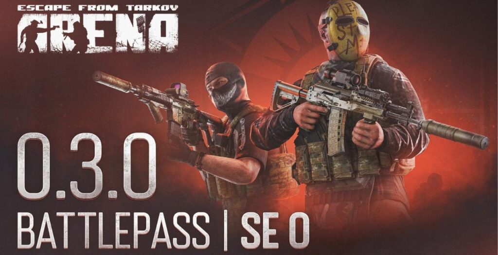 Escape from Tarkov Arena Launches New Battle Pass: Season 0