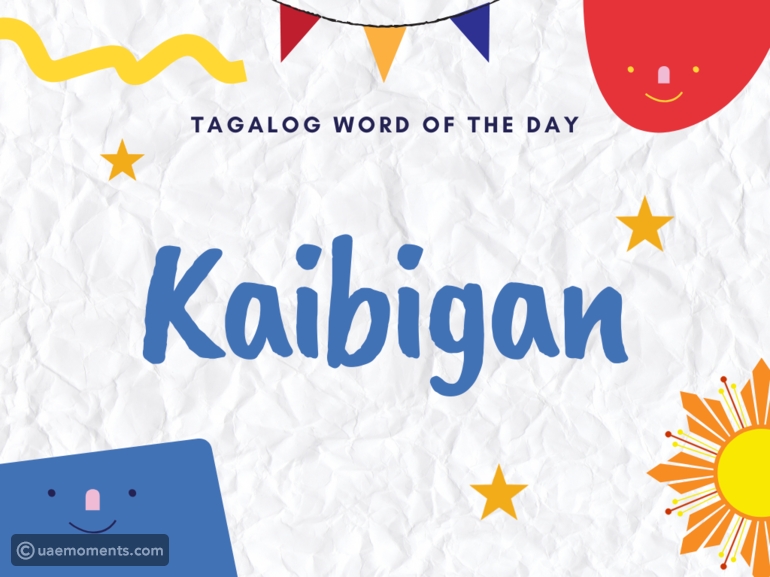 Tagalog Word of the Day: "Kaibigan"