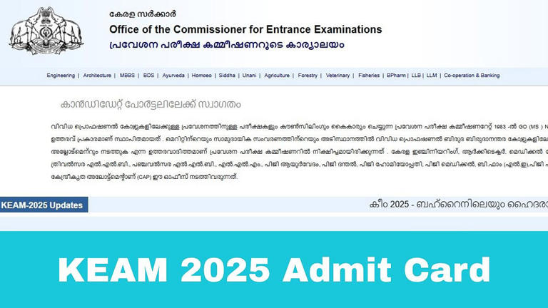 KEAM 2025 Admit Cards To Be Released Today At cee.kerala.gov.in; Here's ...