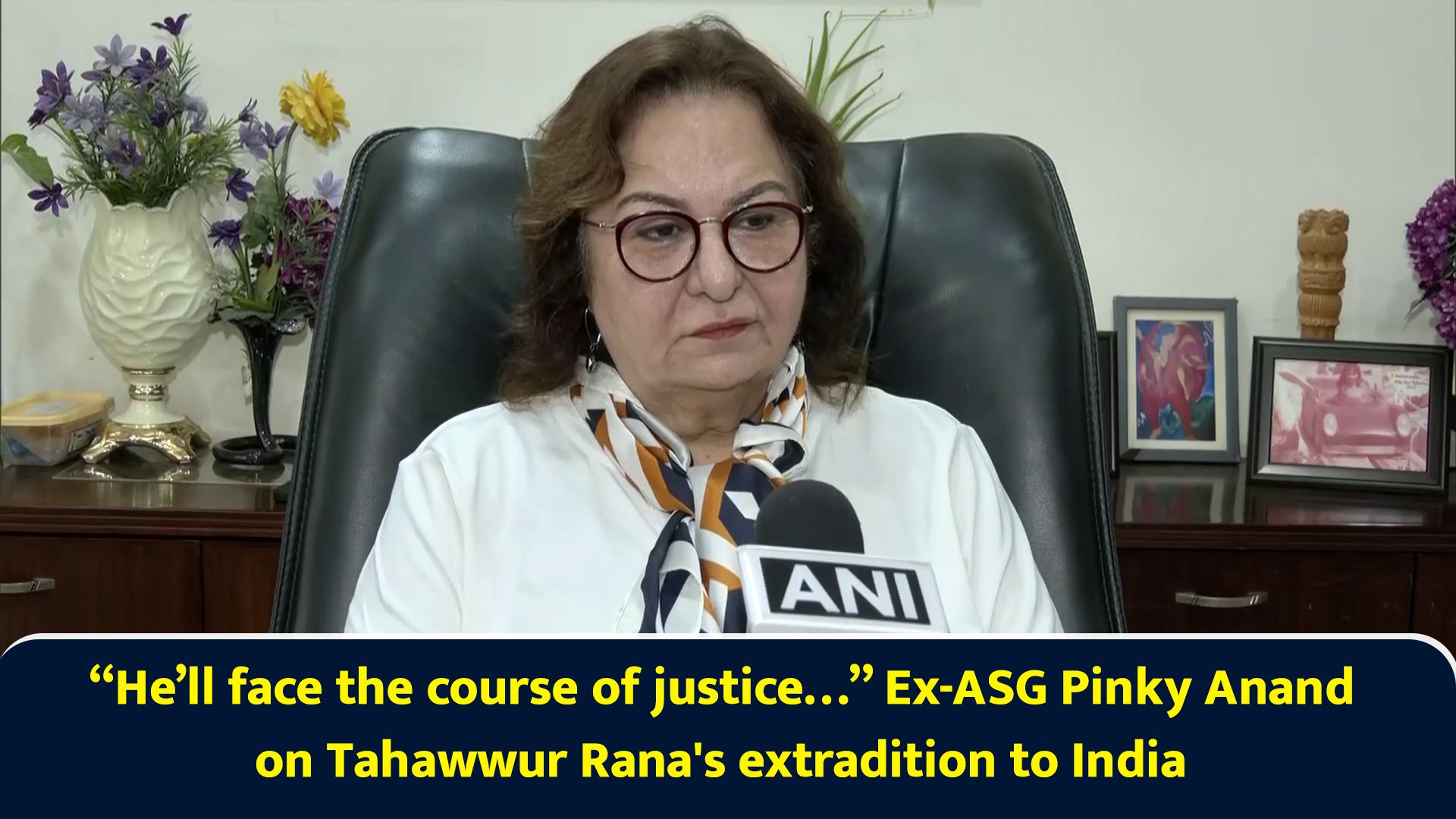 “He’ll face the course of justice…” Ex-ASG Pinky Anand on Tahawwur Rana ...