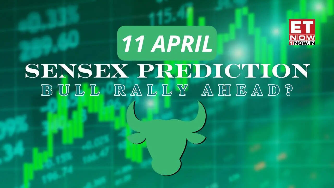 Sensex prediction tomorrow, 11 April: US stock market rally to boost ...