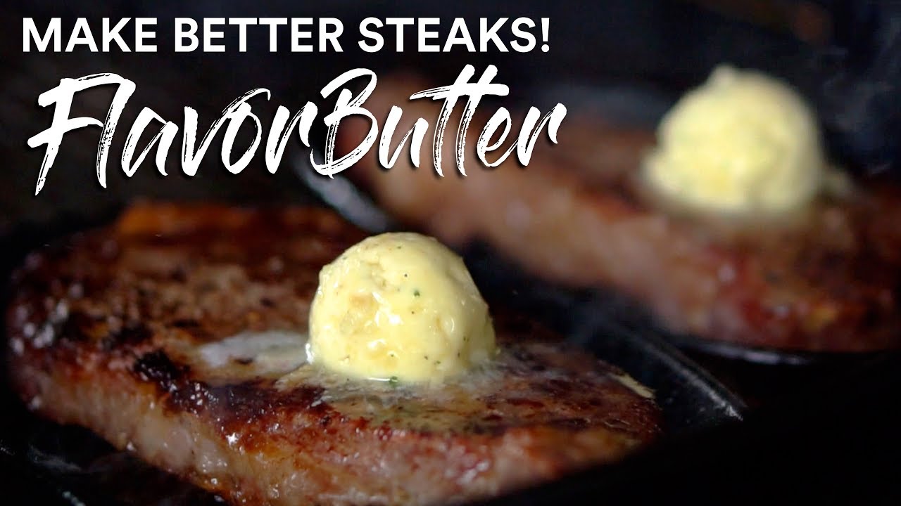 Better steak starts with better butter!