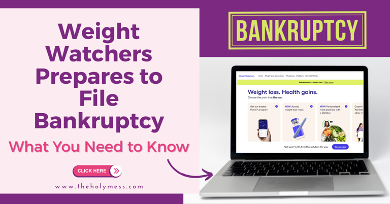 Update! Weight Watchers Files for Bankruptcy: Here's What You Need to Know