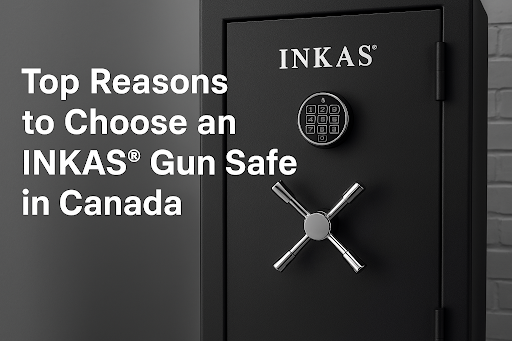 Top Reasons to Choose an INKAS® Gun Safe in Canada