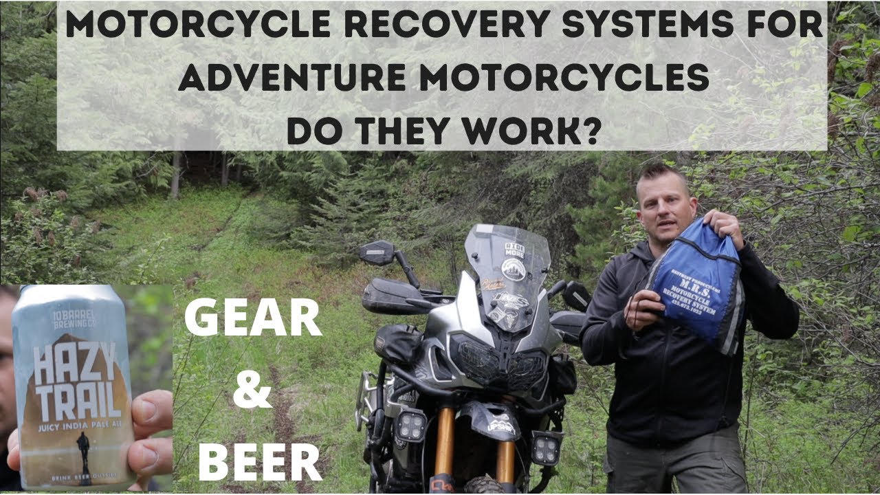 Motorcycle Recovery Systems for Adventure Motorcycles. Do they work