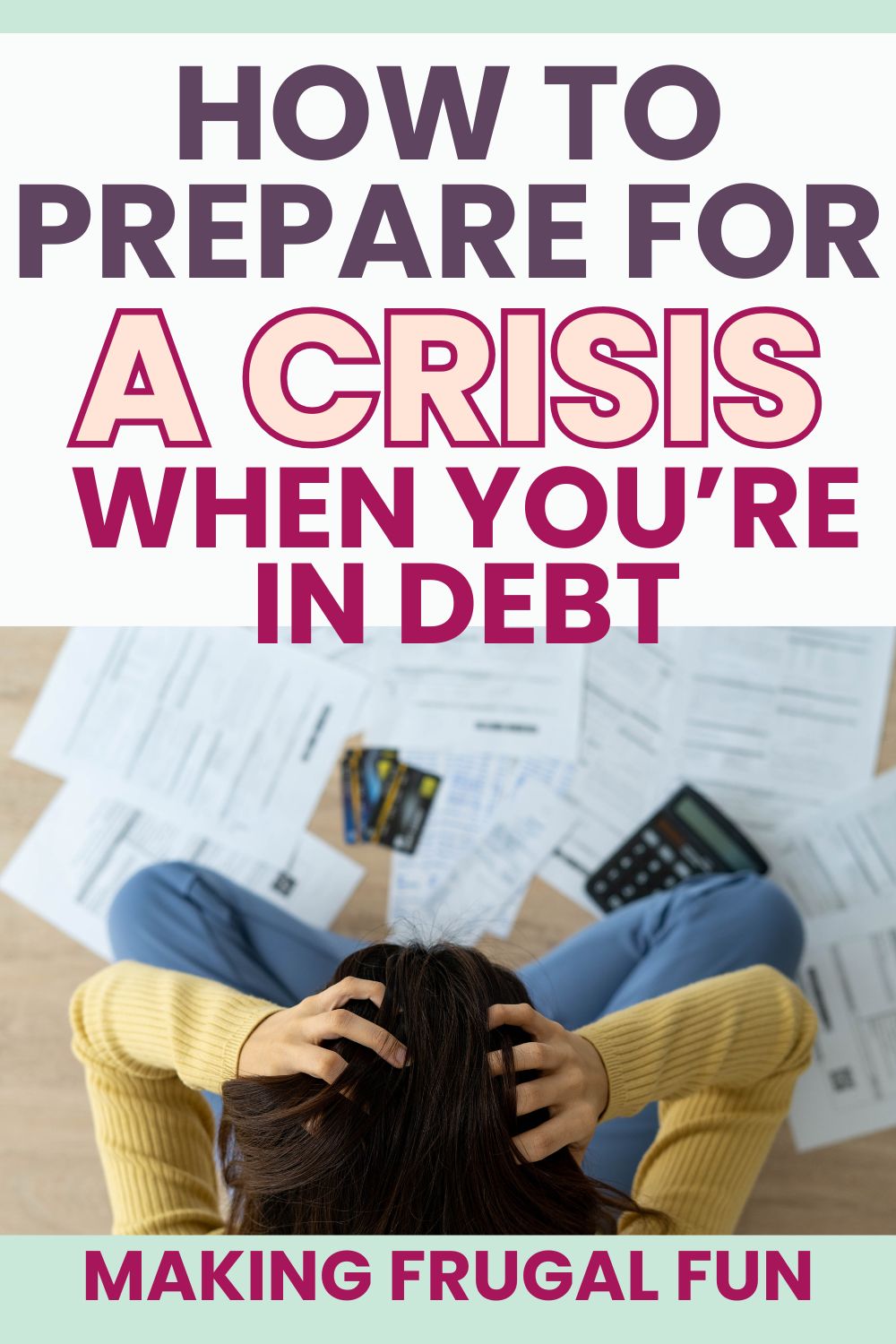 How to Prepare Financially for an Emergency when You're Deeply in Debt