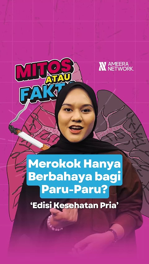 Mitos Atau Fakta: Merokok Hanya Berbahaya bagi Paru-Paru?