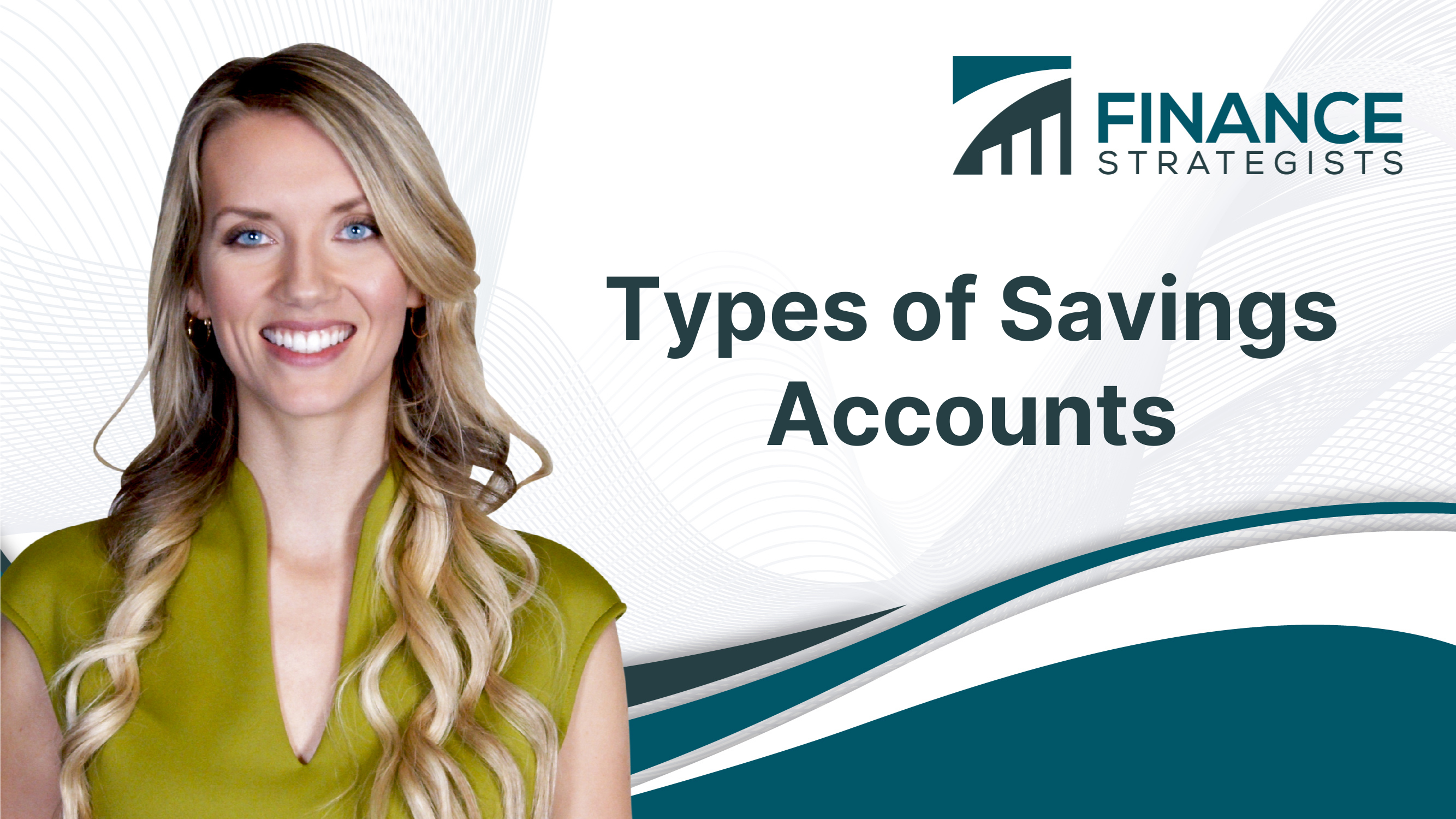 Types of Savings Accounts | Finance Strategists