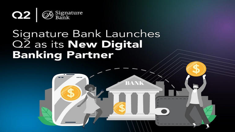 Signature Bank partners with Q2 to enhance digital banking capabilities