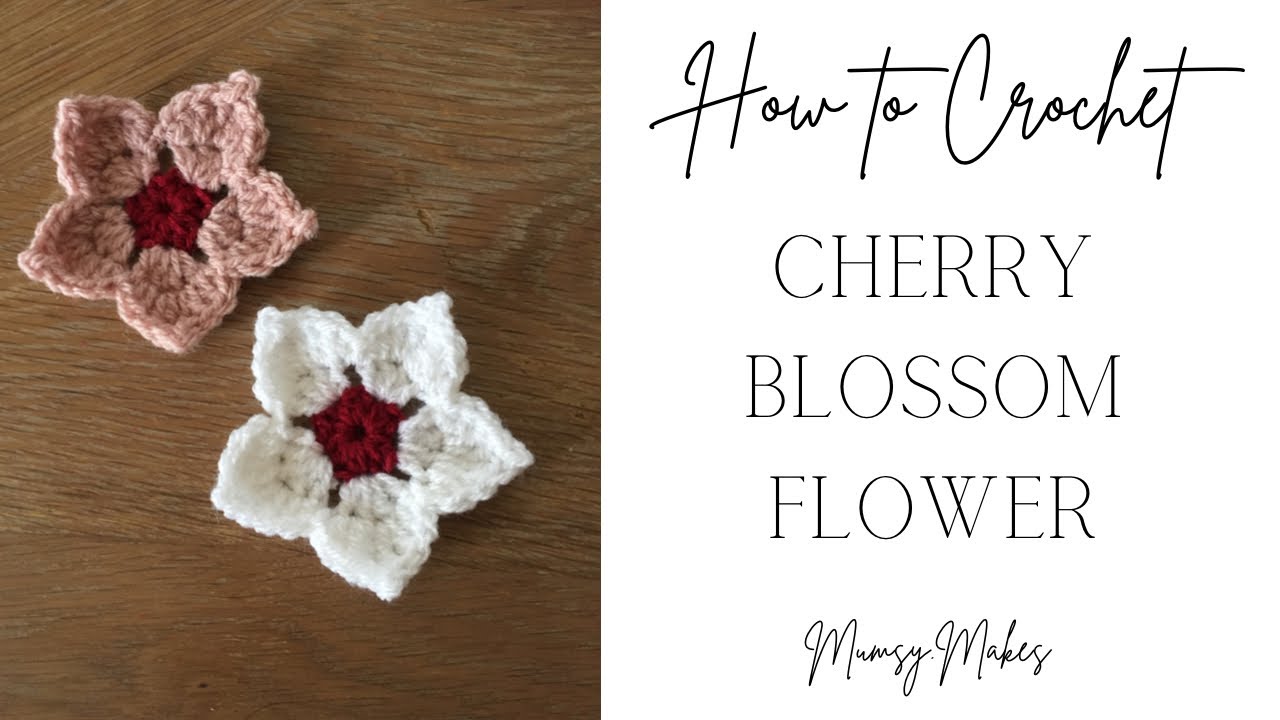 Crochet cherry blossom flower tutorial- crochet flower pattern