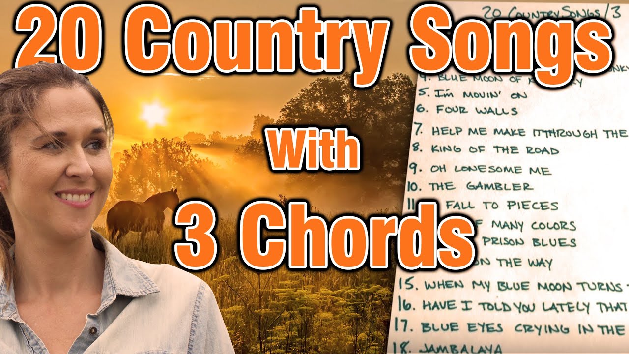 20 easy country songs with 3 chords