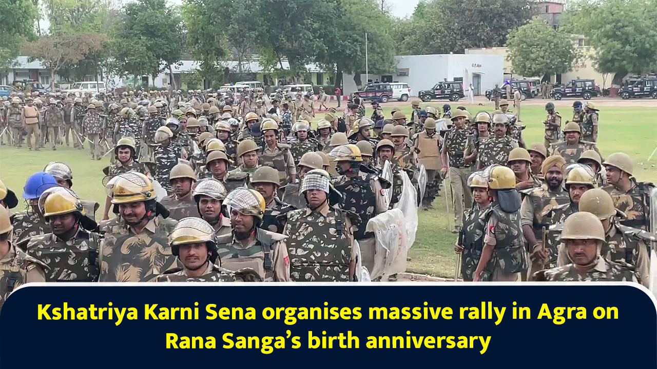 Kshatriya Karni Sena organises massive rally in Agra on Rana Sanga’s ...