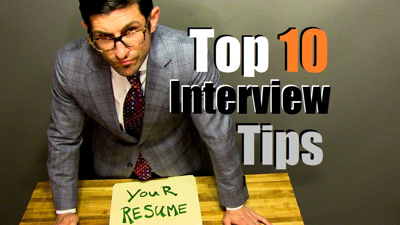 Top 10 Job Interview Tips That Get You Hired