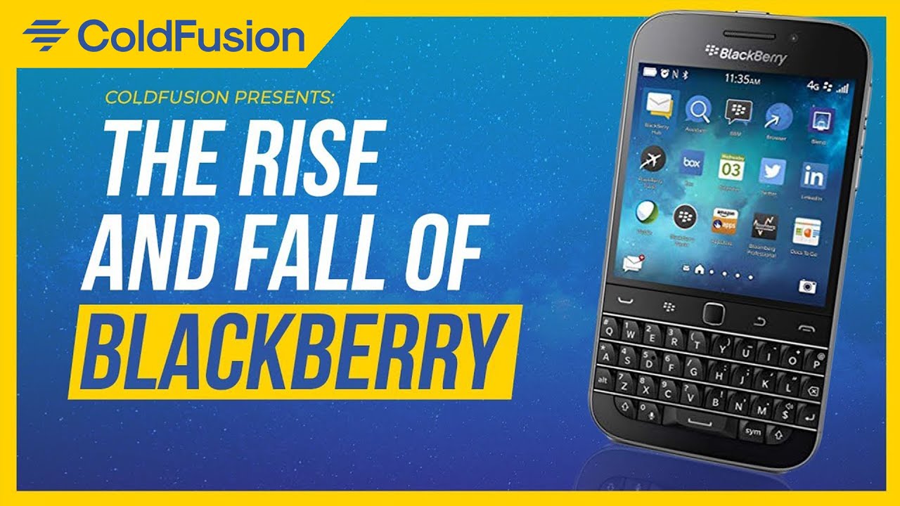 How Blackberry Took Over the World Then Lost It All