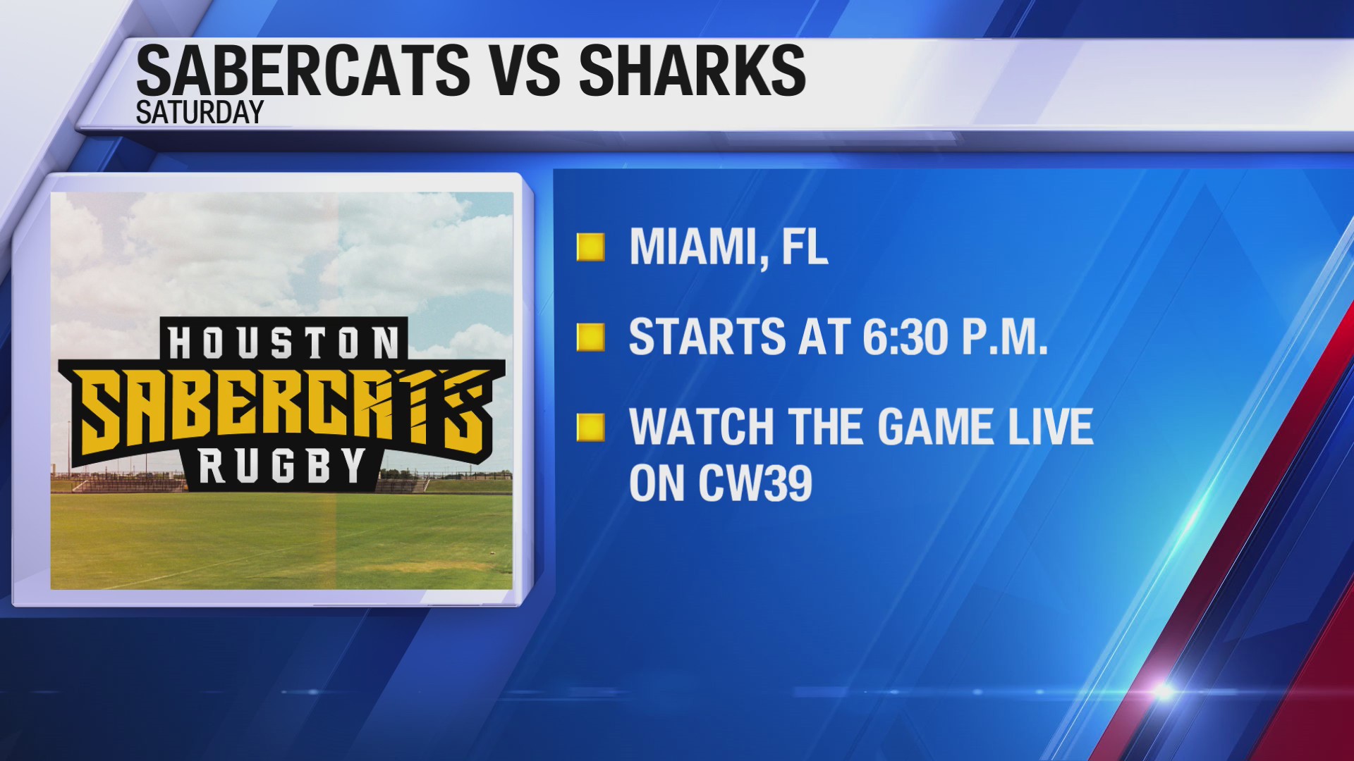 Houston SaberCats play Florida Sharks Saturday - Watch on CW39