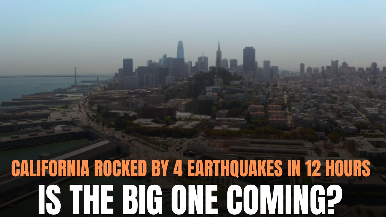 California rocked by multiple earthquakes in less than 12 hours!