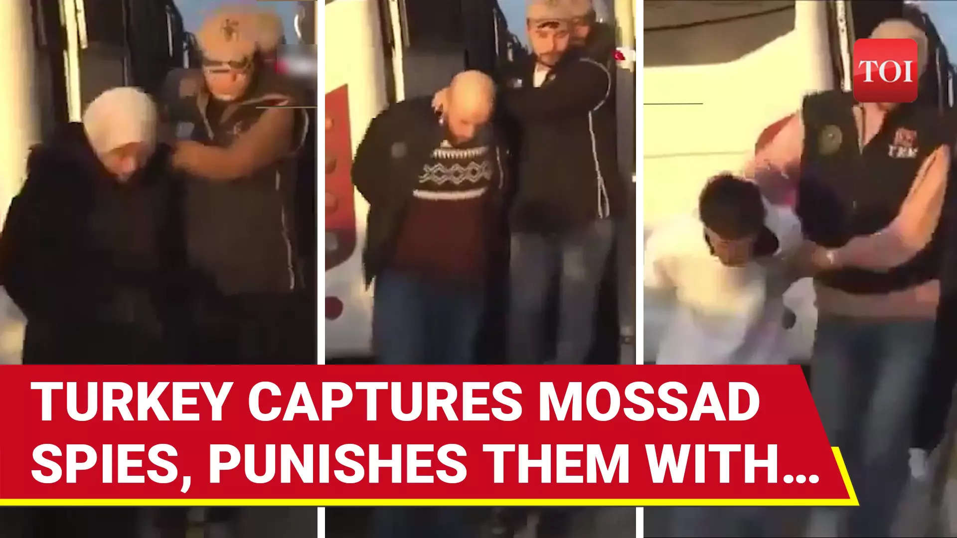 Turkey Busts Mossad ‘Spy Games’; Stuns World With Terrifying Punishment ...