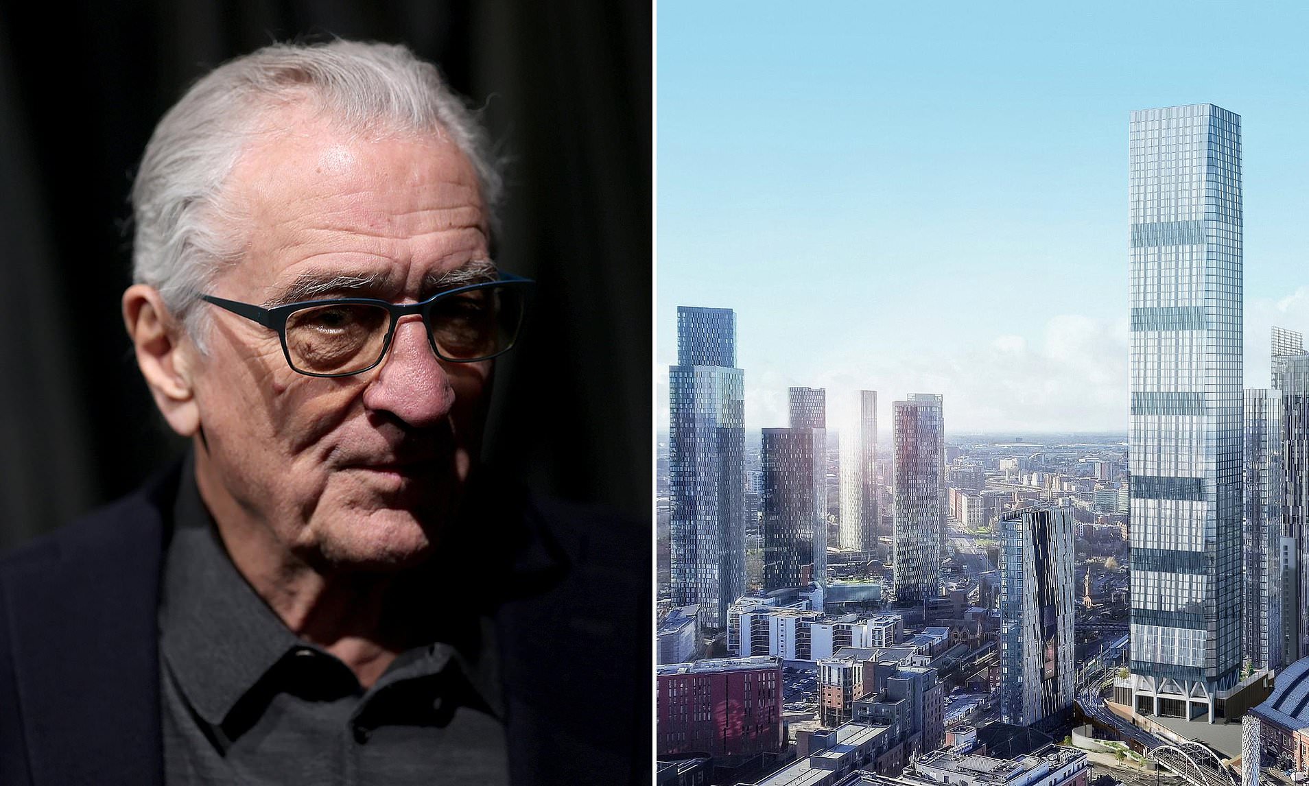 Robert De Niro to build UK's bigest skyscraper in Manchester for £360m