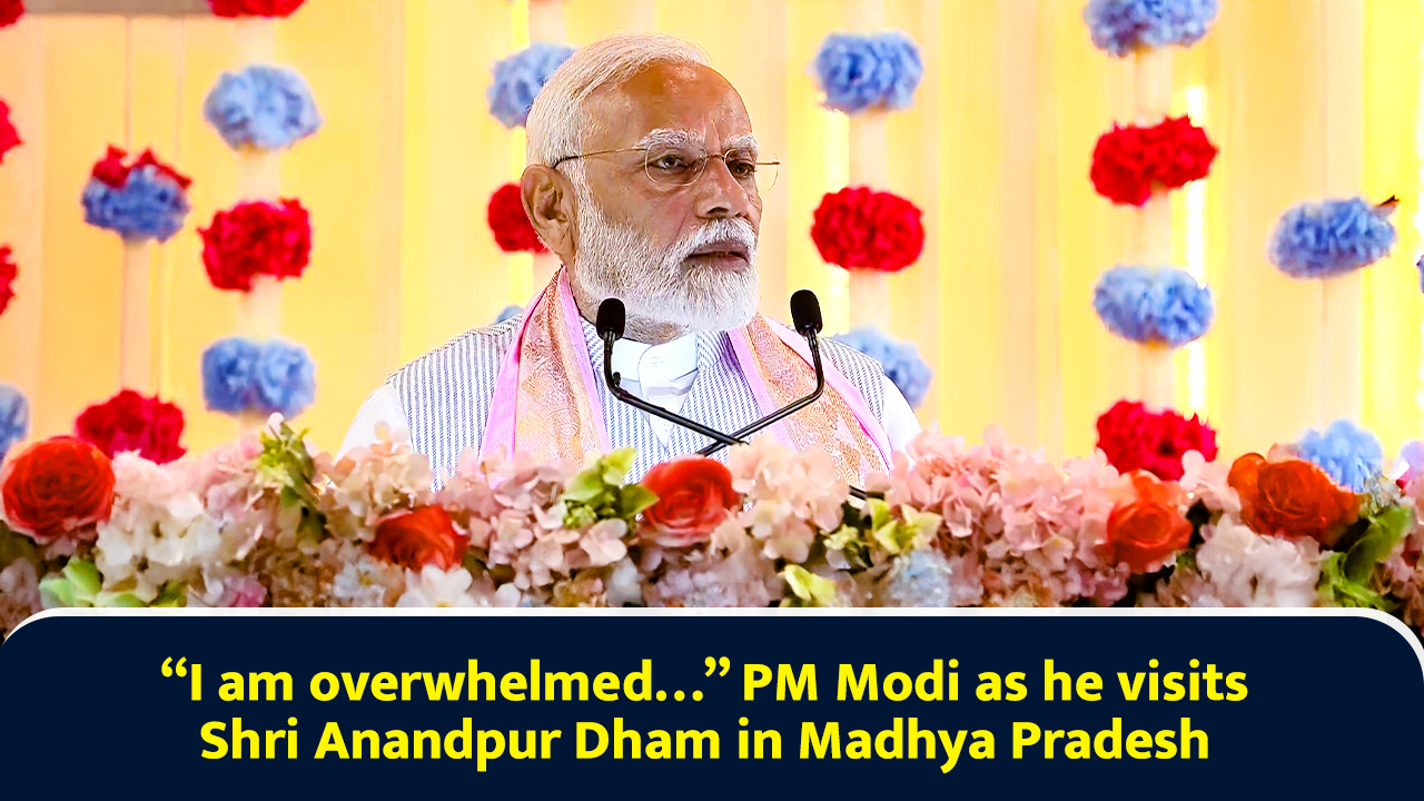 “I am overwhelmed…” PM Modi as he visits Shri Anandpur Dham in Madhya ...