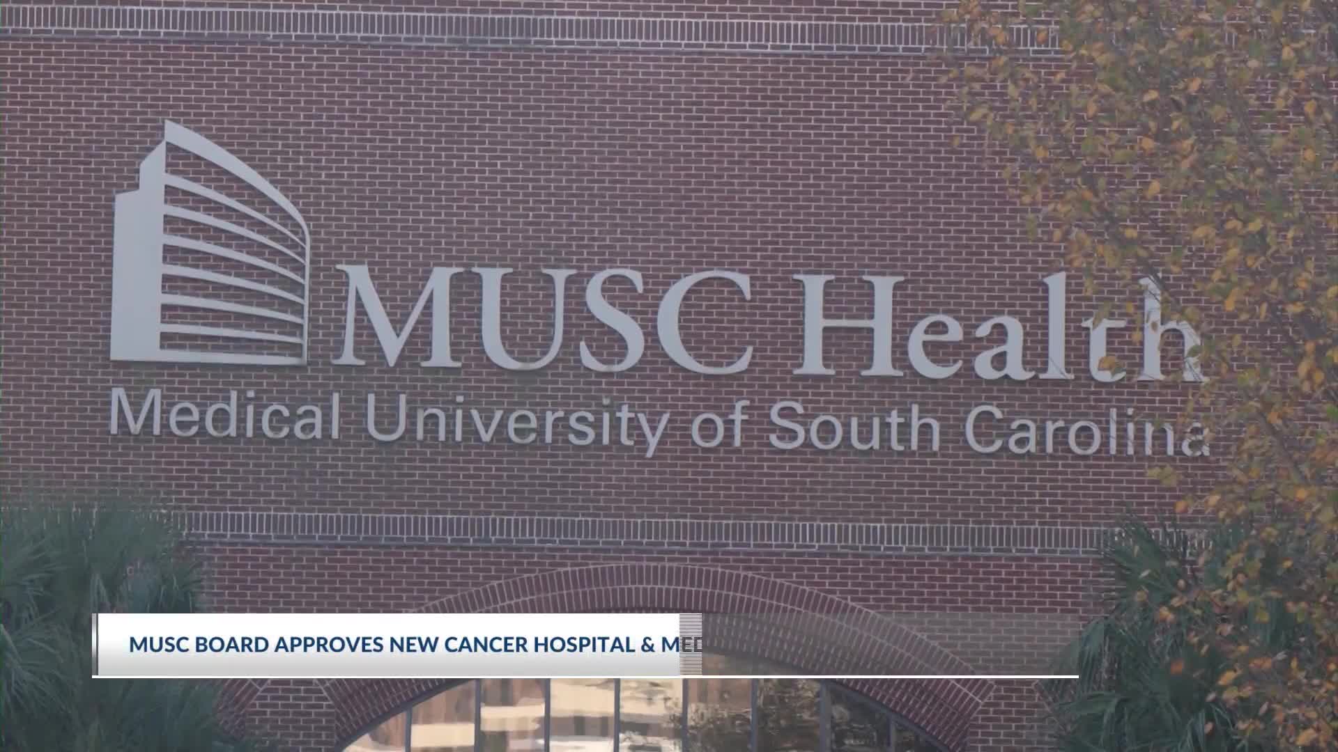 MUSC Board approves new cancer hospital and medical office building