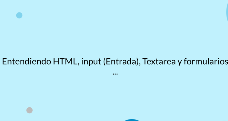 AInput en HTML: guía exhaustiva con todos los tipos y usos explicados