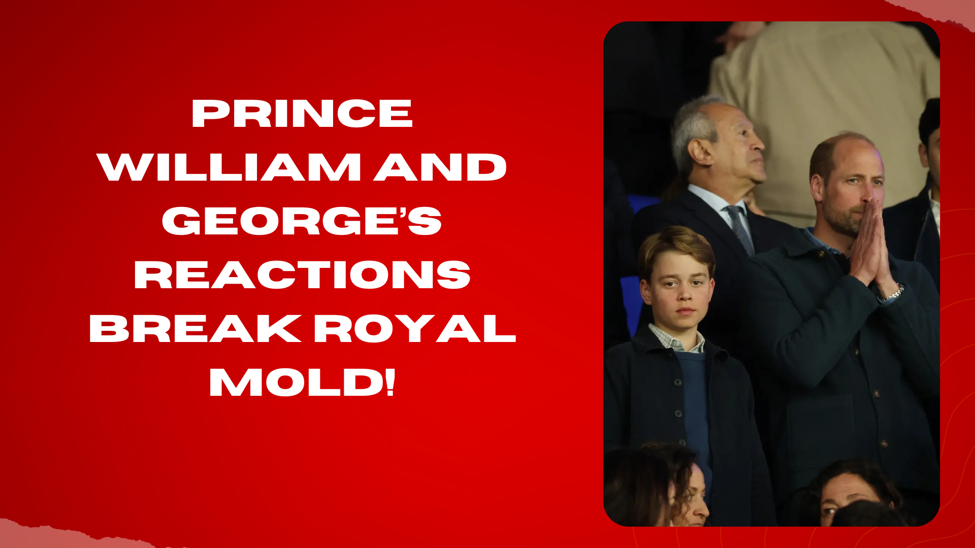 Prince William and George’s Reactions Break Royal Mold!