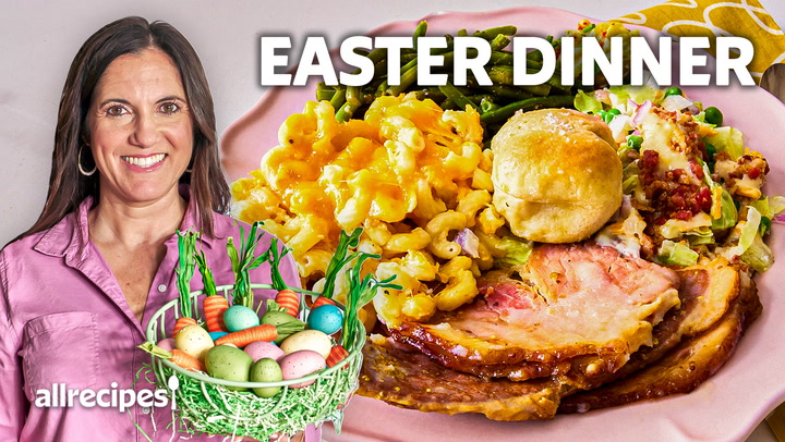 How to Cook Easter Dinner From Start to Finish