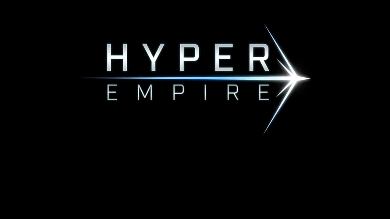 Hyper Empire Official Launch Trailer