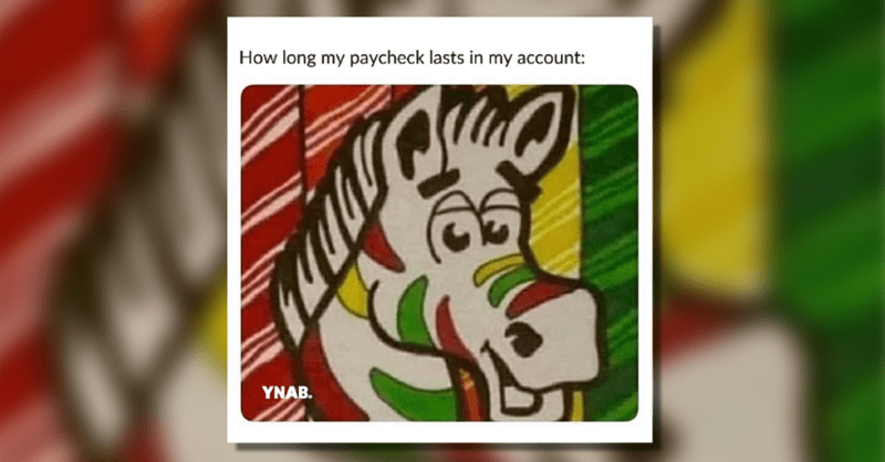 20+ Paycheck Memes for When You’re Rich for Exactly 36 Hours