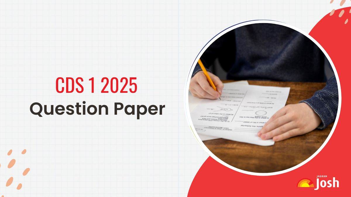 CDS Question Paper 2025 OUT: Download English, Maths and GK Exam ...
